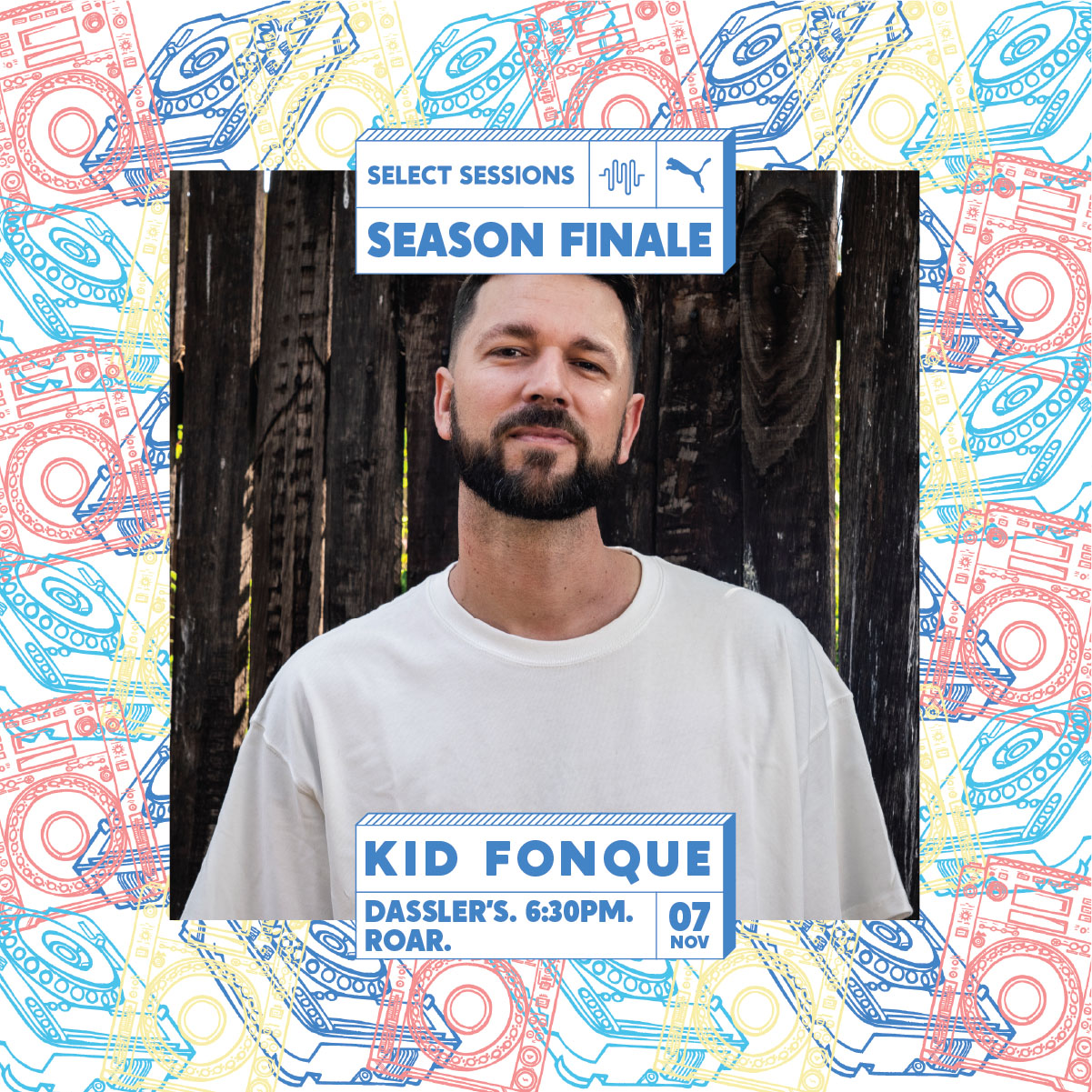 SELECT SESSIONS with Kid Fonque, KVRVBO and SGVO - Splash PR