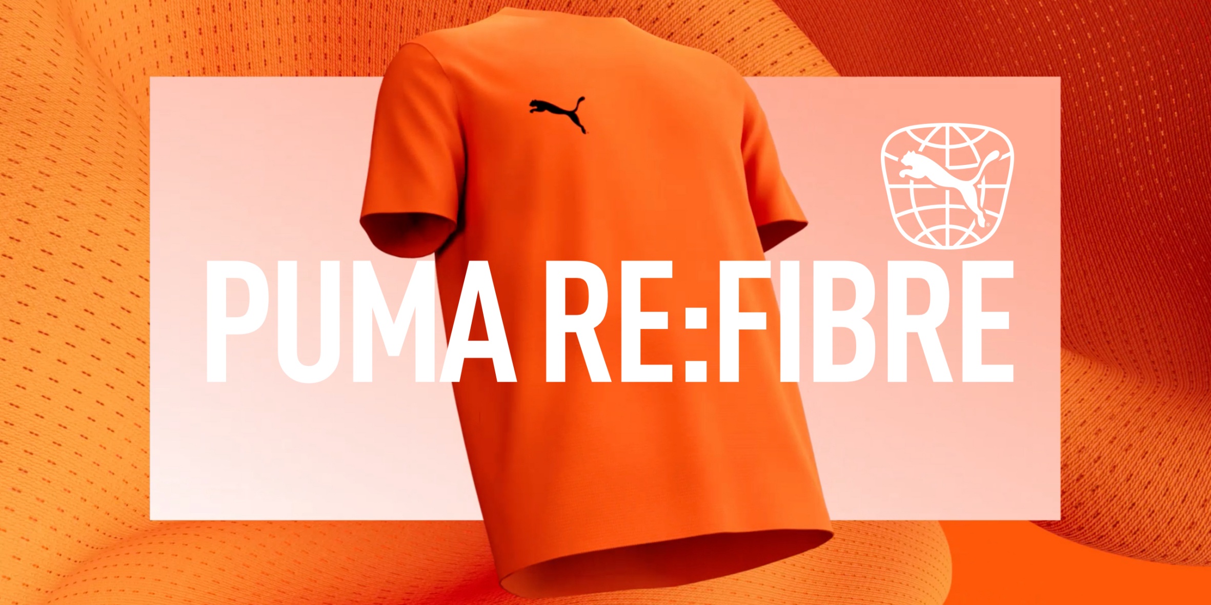 PUMA scale-up recycling with RE:FIBRE tech - Splash PR